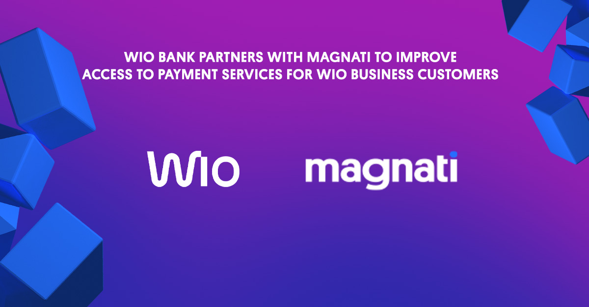 Wio Bank partners with Magnati to improve access to payment services ...