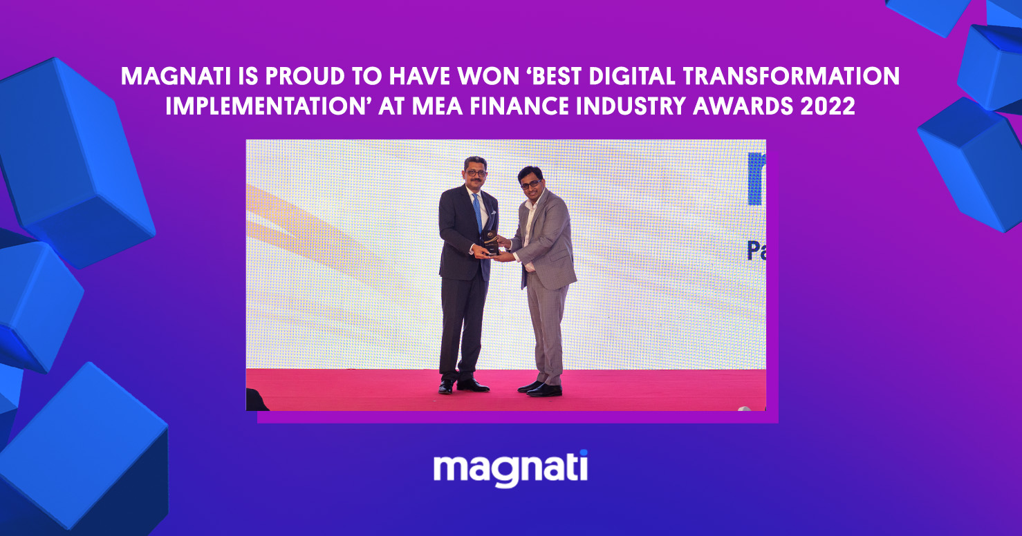 Magnati recently won an award for ‘Best Digital Transformation ...
