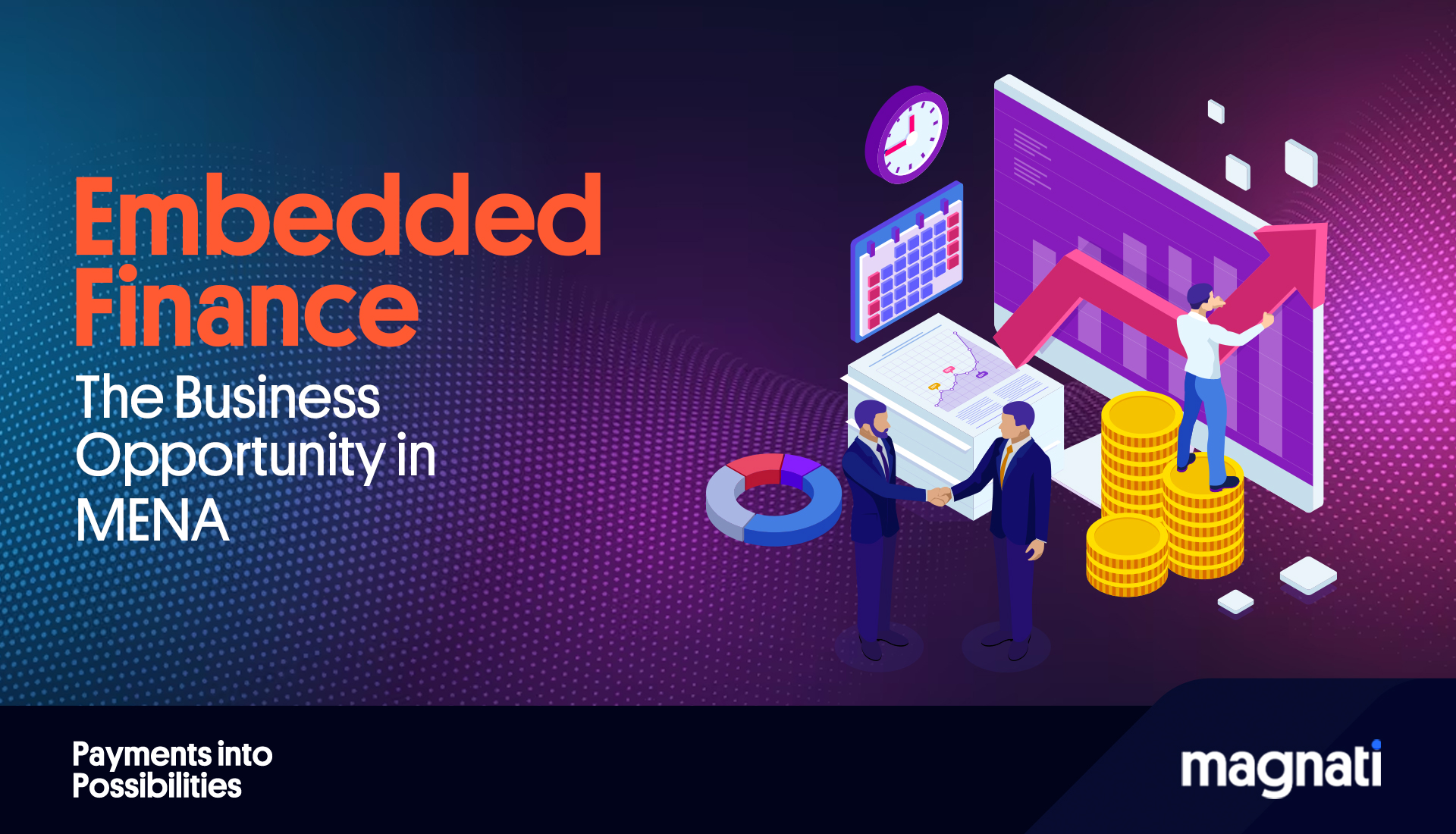 The Business Opportunity in Embedded Finance in the MENA Region | Magnati
